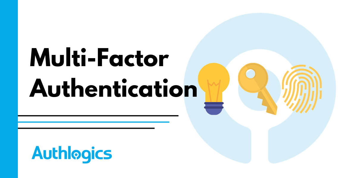 Multi-Factor Authentication - Authlogics
